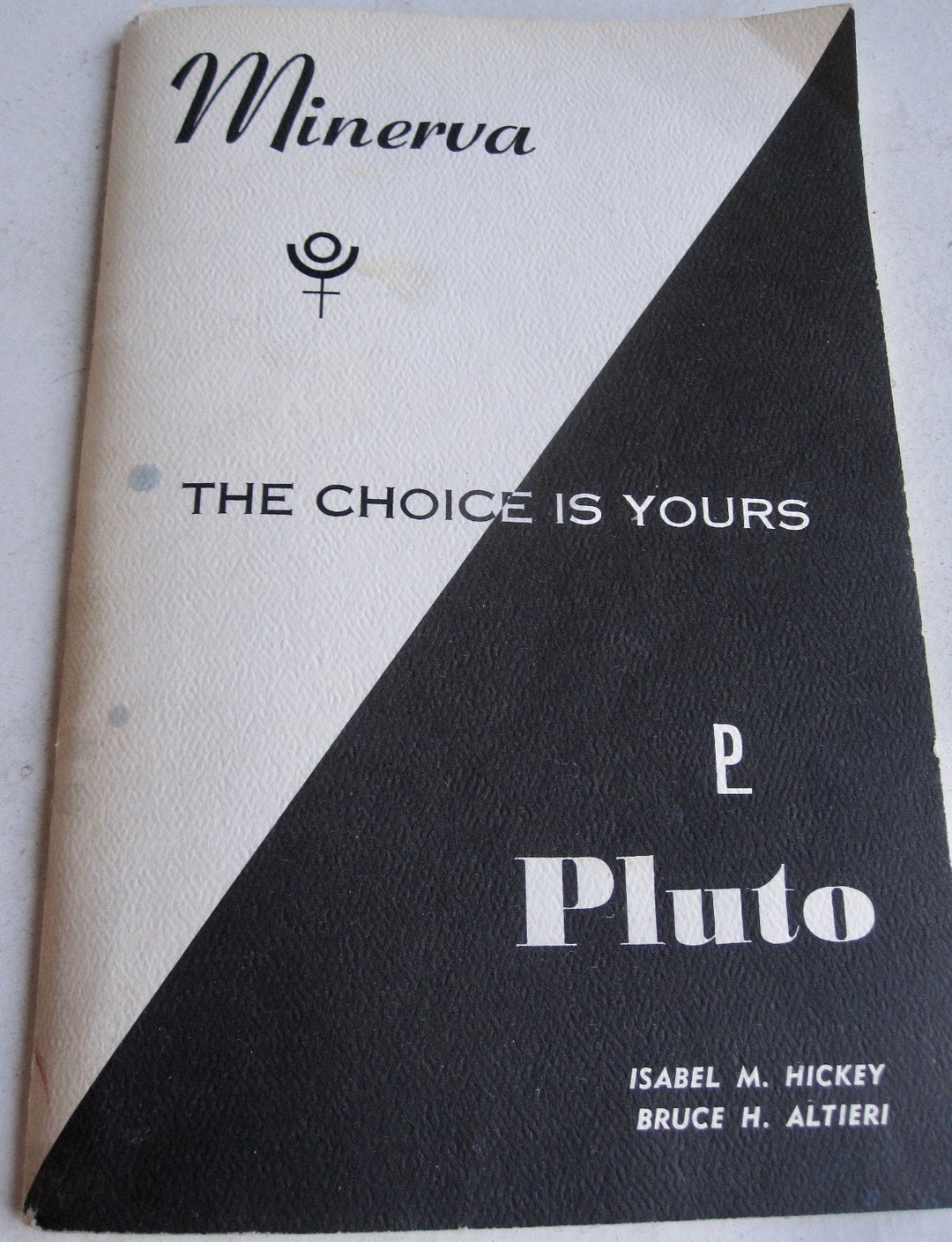 Pluto or Minerva the Choice is Yours 1973 Isabel Hickey Bruce Altieri ...