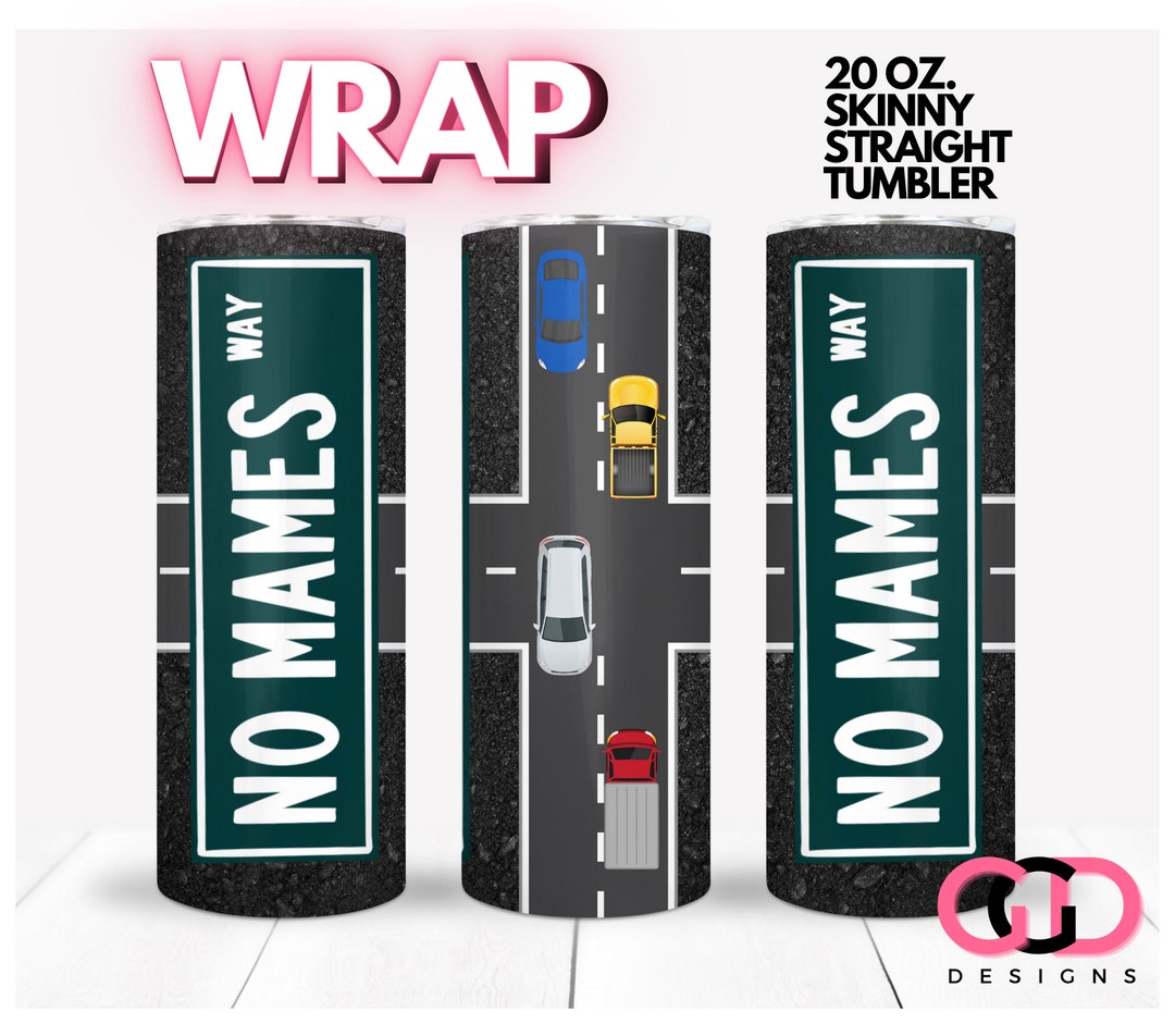 No Mames Way Funny Spanish Saying, Latino, Hispanic, Mexican, Joke ...