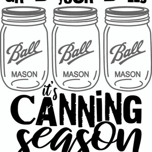 Canning Season SVG Cut File - Etsy