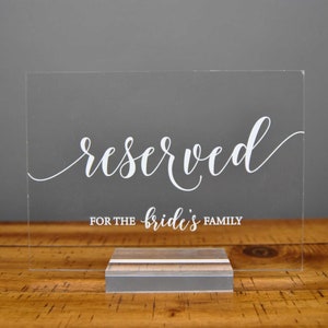 Reserved Bride's Family Table Sign, Acrylic Wedding Table Sign and ...