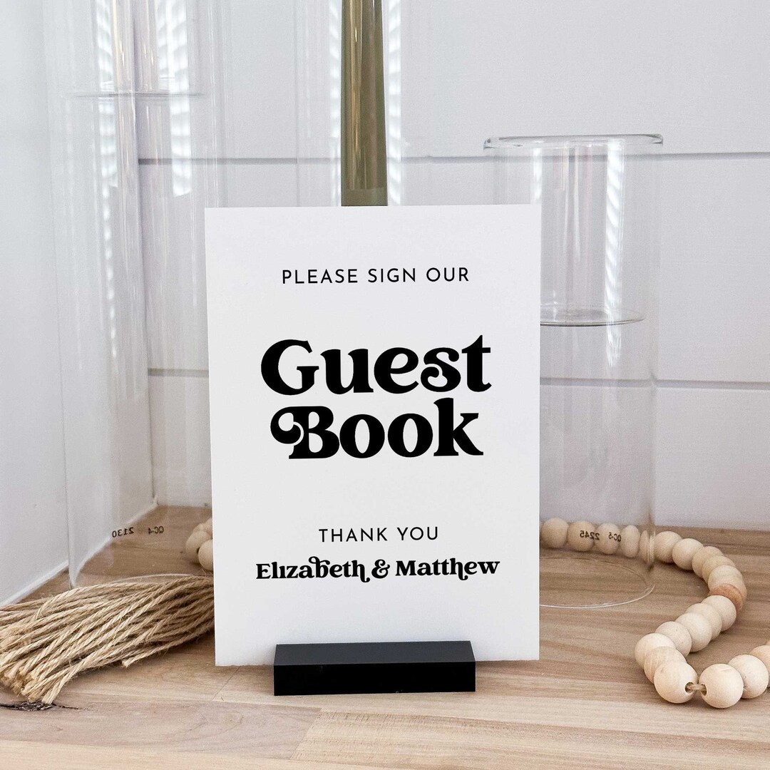 Guestbook Table Sign, Please Sign Our Guestbook Sign, Modern Acrylic ...