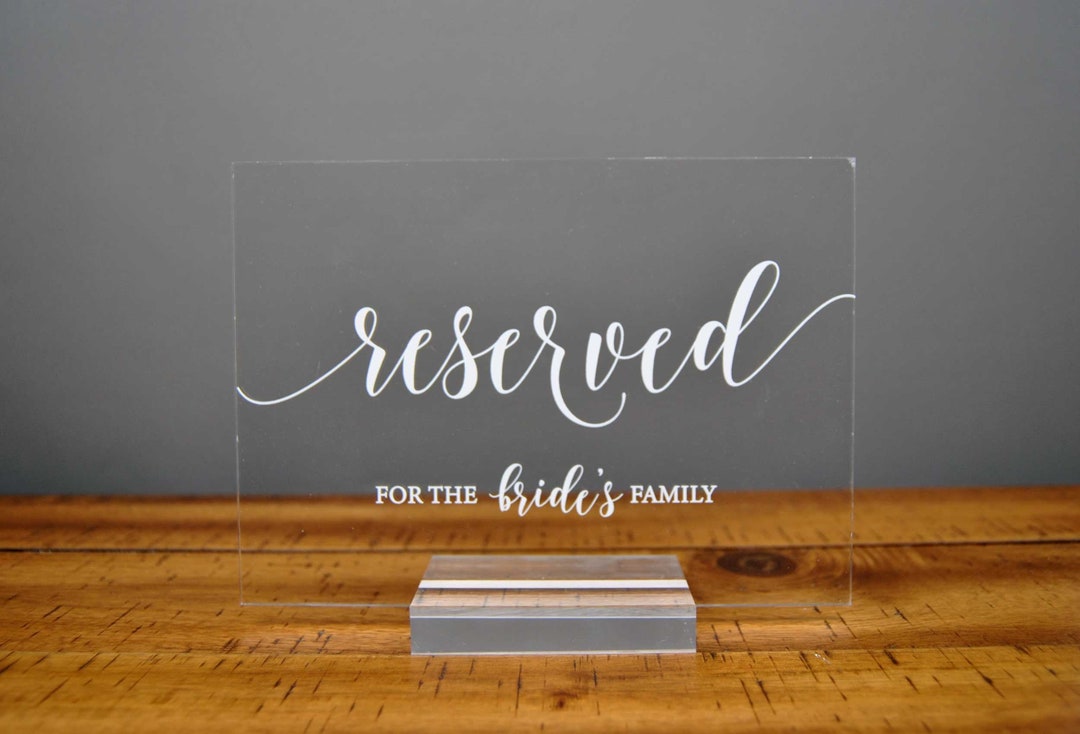 Reserved Bride's Family Table Sign, Acrylic Wedding Table Sign and ...