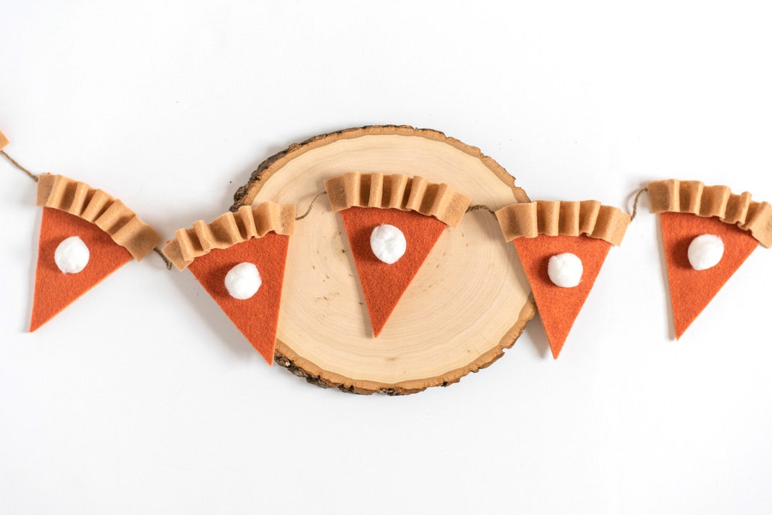 Pumpkin Pie Felt Banner Fall & Thanksgiving Decor - Etsy