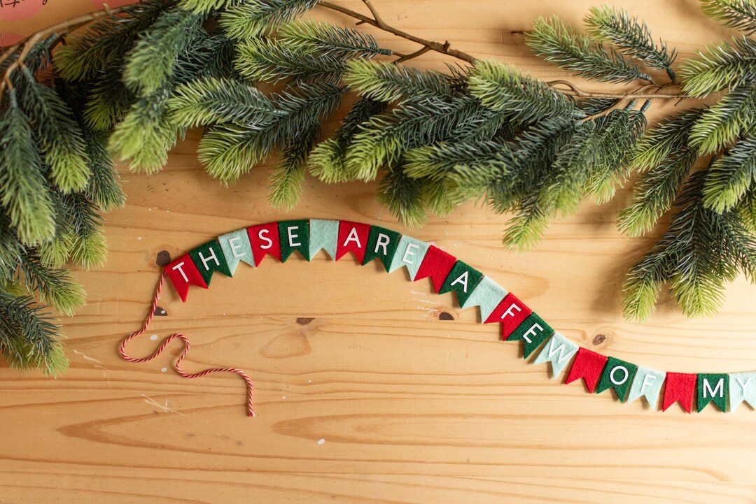These Are A Few of My Favorite Things Mini Felt Christmas Banner for ...