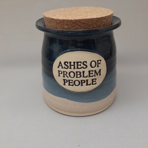 ASHES of PROBLEM PEOPLE Jar, Funny Sayings Jar, Word Jar, Money ...