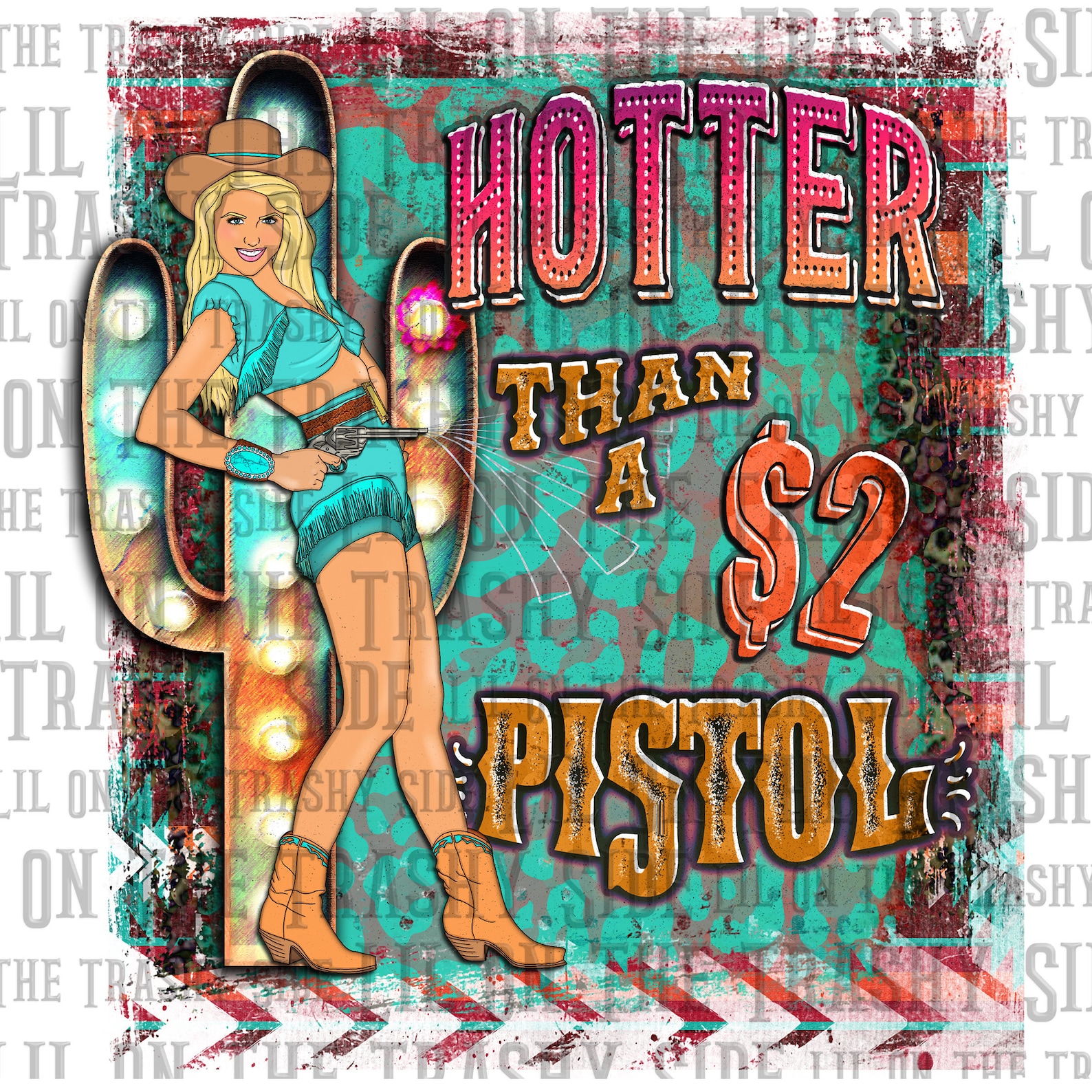 Hotter than a 2 dollar Pistol Hand Drawn Western Theme | Etsy
