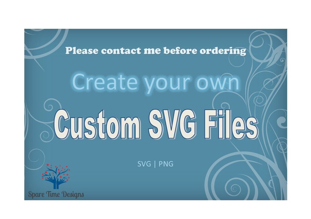 Create Your Own SVG Cut File, PNG, Cricut, Silhouette - Etsy