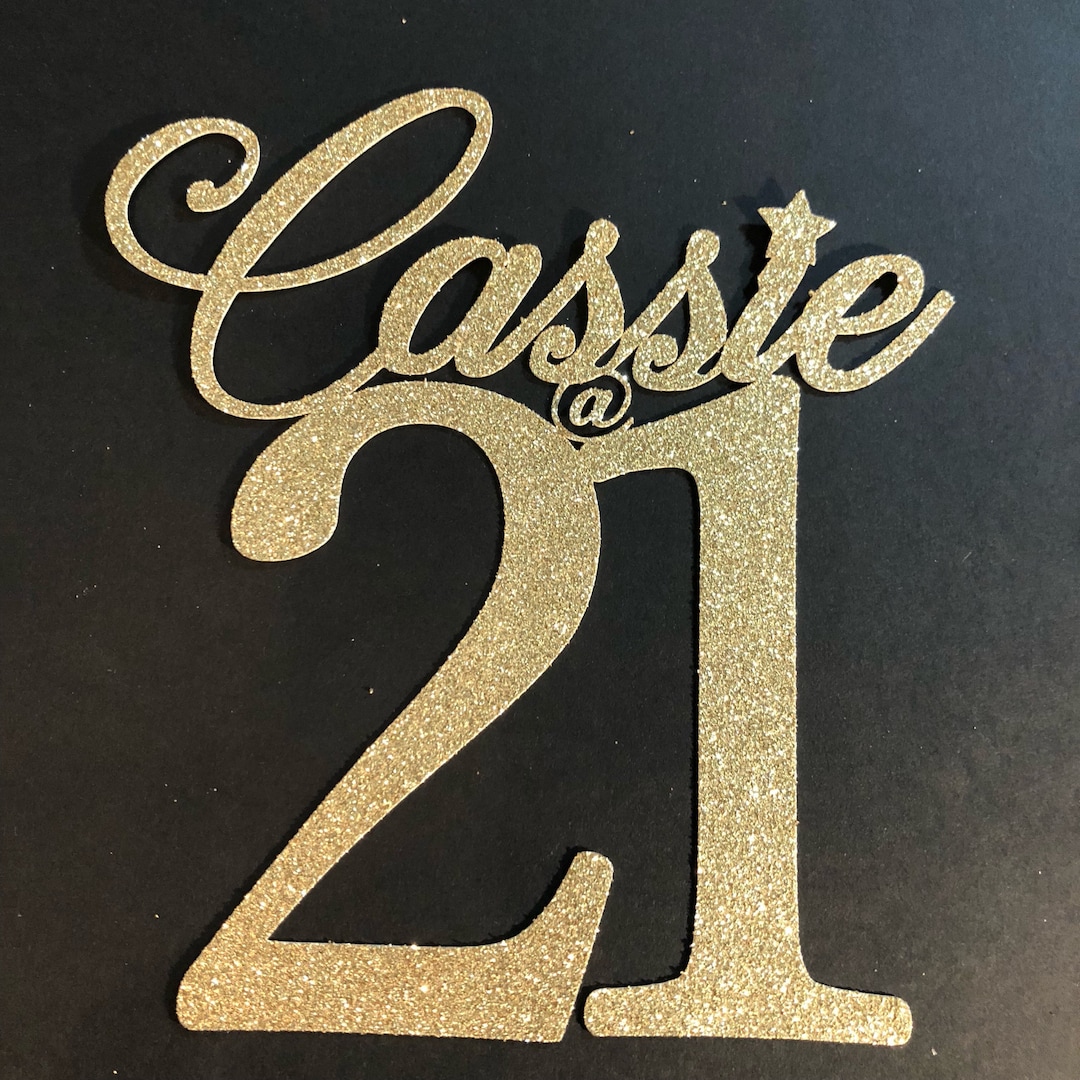 Cassie 21 Birthday Gold Cake Topper Glitter Cake Topper - Etsy