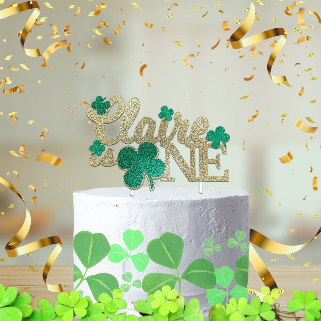 St. Patrick's Day Cake Topper, Irish Birthday Cake, Lucky One Cake ...