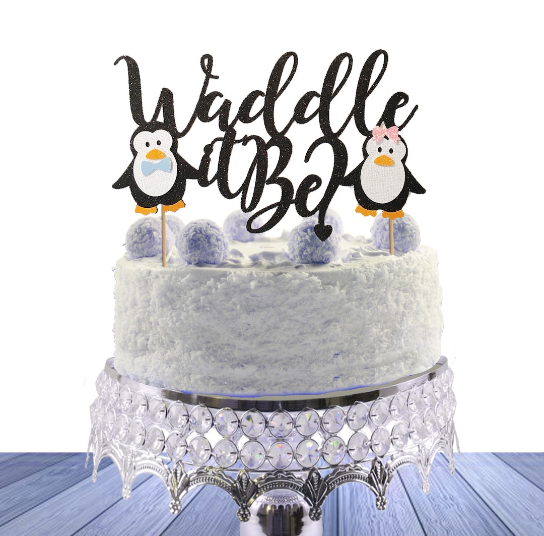 Penguin Gender Reveal Cake Topper, Waddle It Be Cake Topper, Gender ...