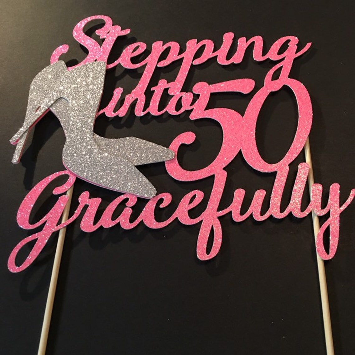 Stepping Into 50 Cake Topper Sexy and 60 50th Birthday - Etsy