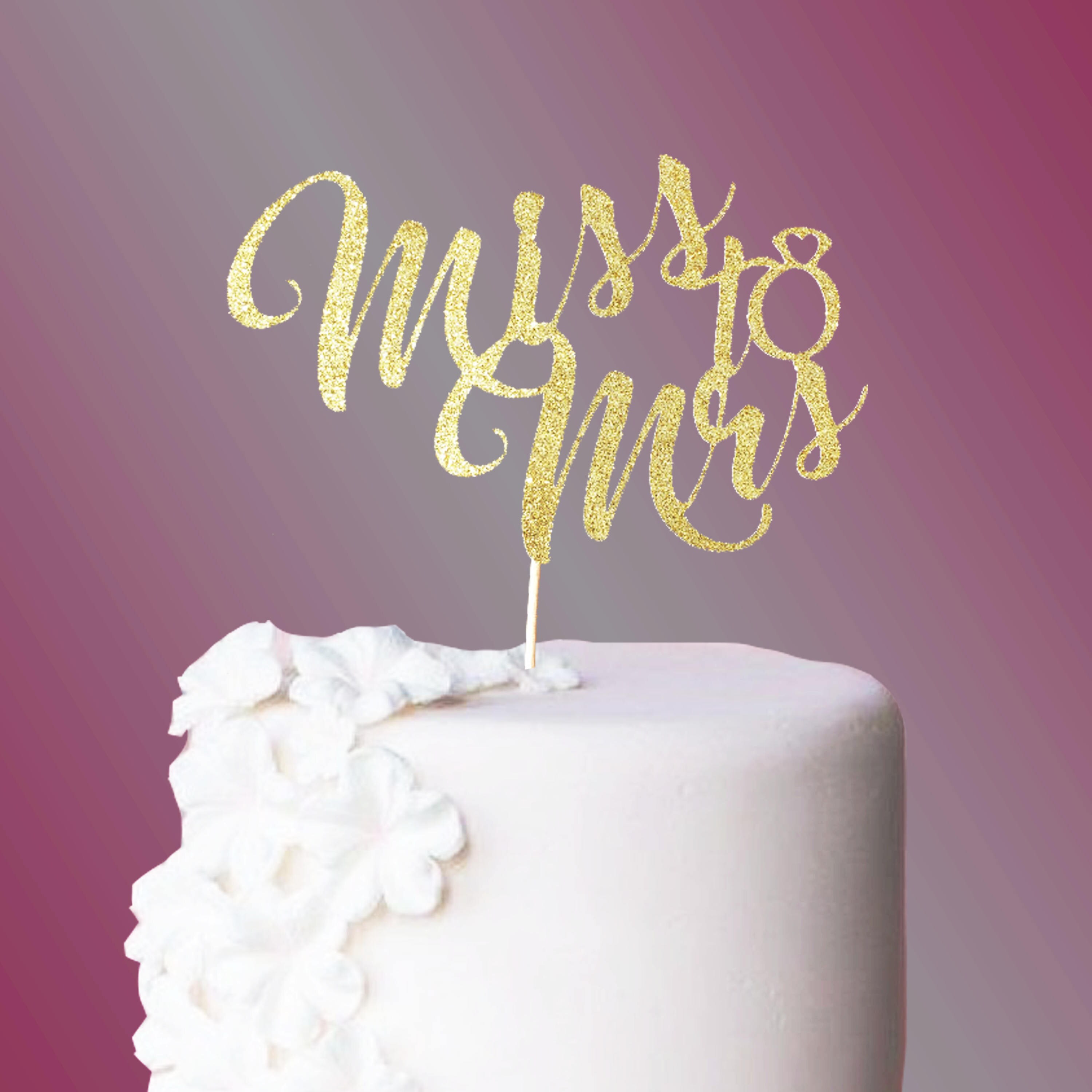 Engagement Party Cake Topper Bridal Shower Cake Topper Miss | Etsy