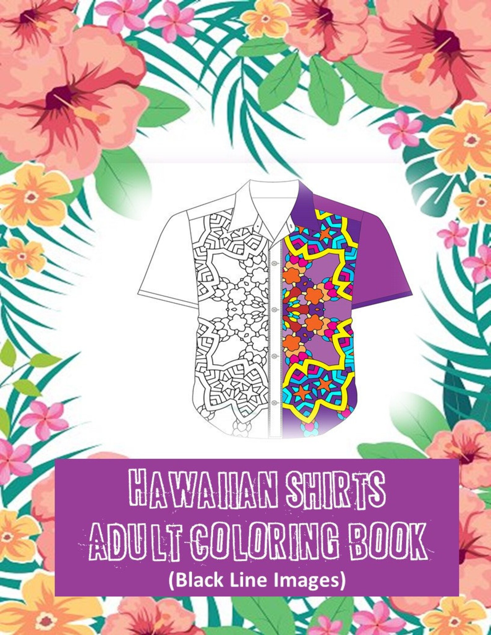 Adult Coloring Book - 24 Hawaiian Shirts (black Line Images) Vol 1 - Etsy