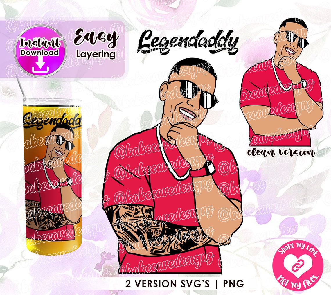 Daddy Yankee Svg Legendaddy SVG Reggaeton Digital File - Etsy
