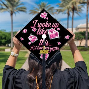 Woke up Like This Grad Cap DIY, CARDSTOCK Graduation Cap Design, Girly ...
