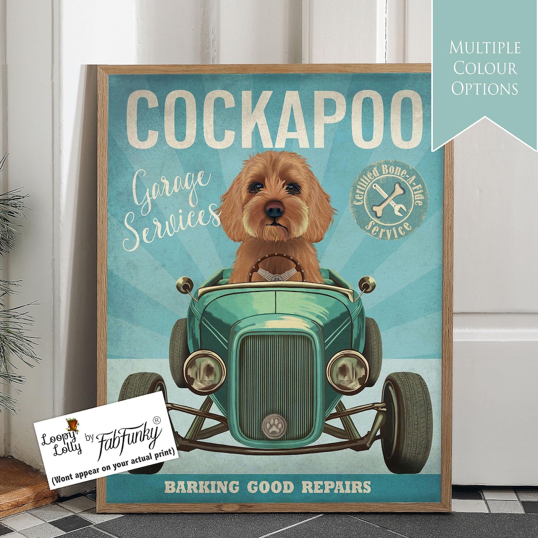 Apricot Cockapoo Dog Art Print in Hot Rod Car, Auto Shop Poster, Funny ...