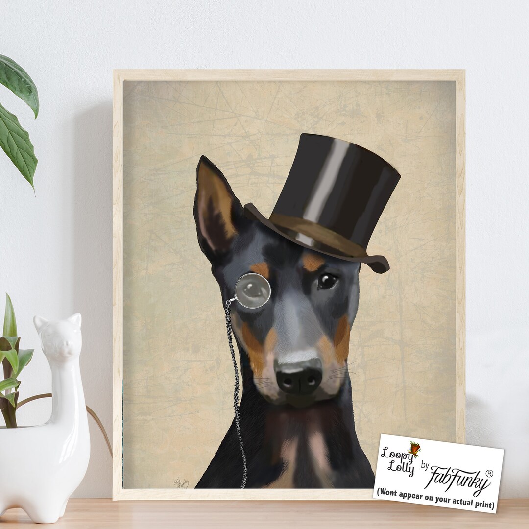 Doberman Gift Classy Dog Monocle Doberman Poster Doberman Pinscher ...