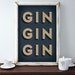 Gin Typography Wall Art // Gin Gin Gin Print // Gin Lover's Gift - Etsy UK