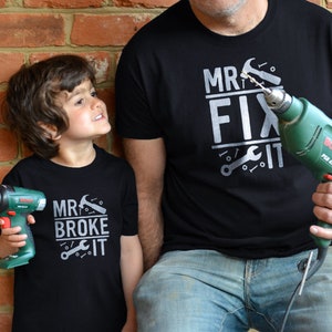 Mr Fix It Miss/mr Broke It Matching Dad and Kids T Shirts - Etsy