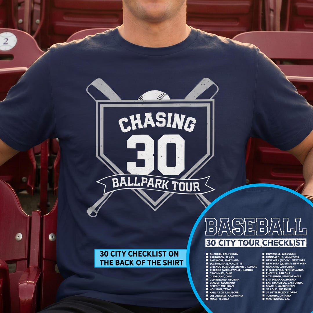 Chasing 30 Baseball Shirt | Ballpark Stadium Quest | Baseball Fan ...