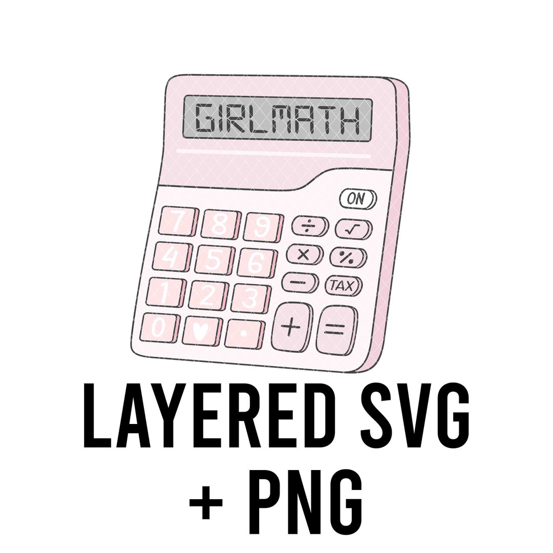 Girl Math PNG + Layered by Colour SVG - Etsy
