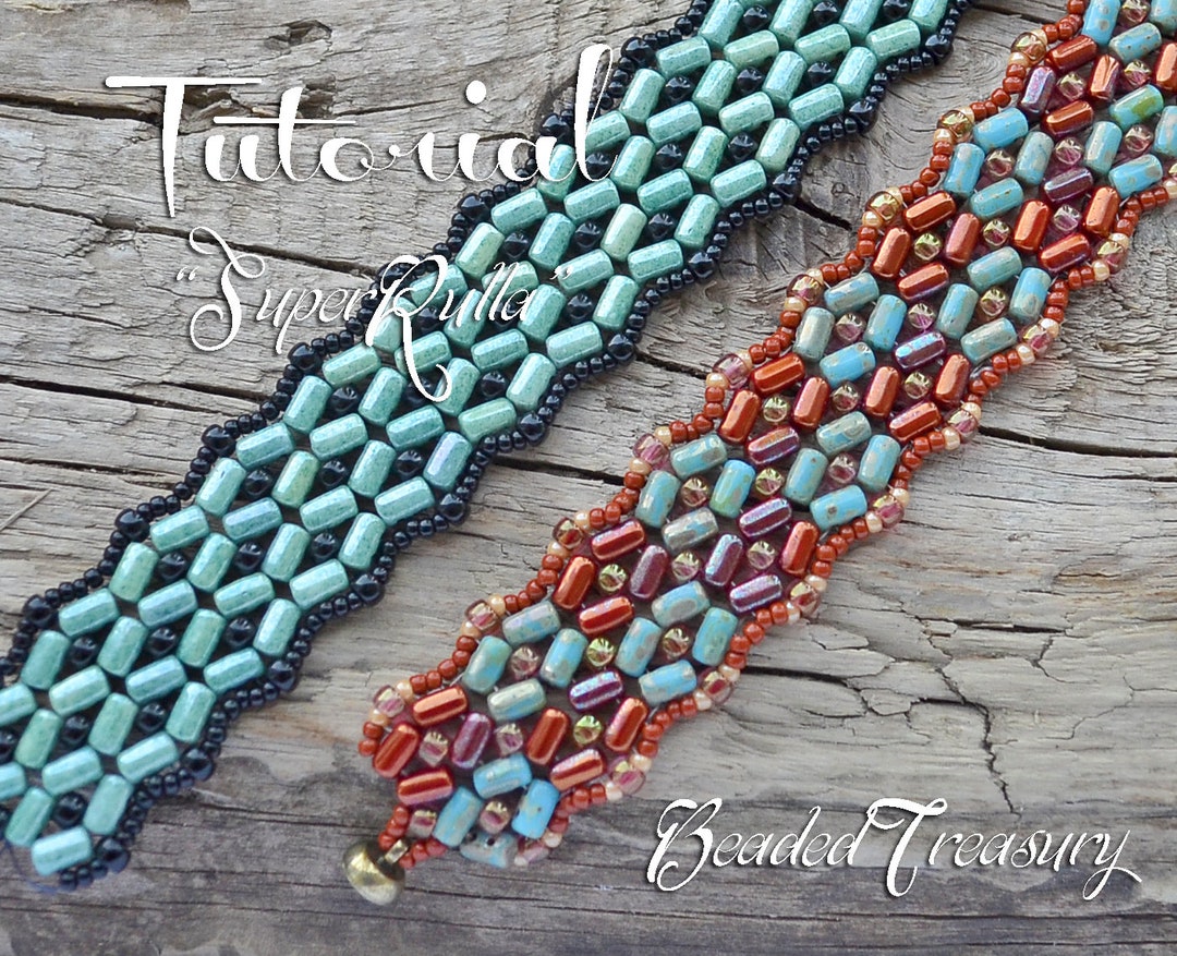 Beading Tutorial SUPERRULLA Bracelet - Beading Pattern With 2 Hole ...