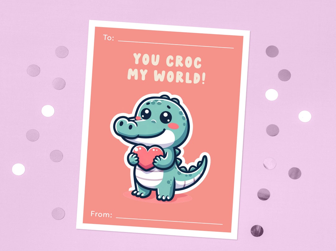Printable Friendship Card, You Croc My World Card Crocodile Card ...