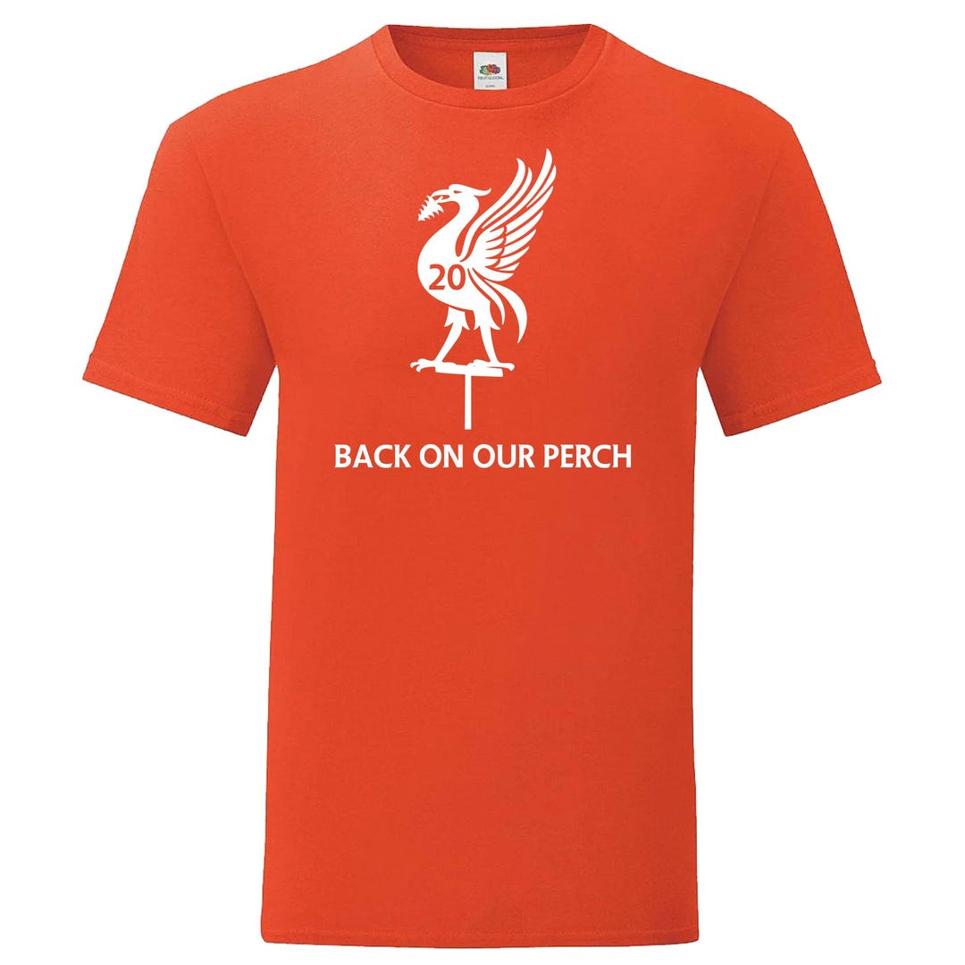 Back on Our Perch 20 Times Liverpool T-shirt | LFC | YNWA | Slot - Etsy