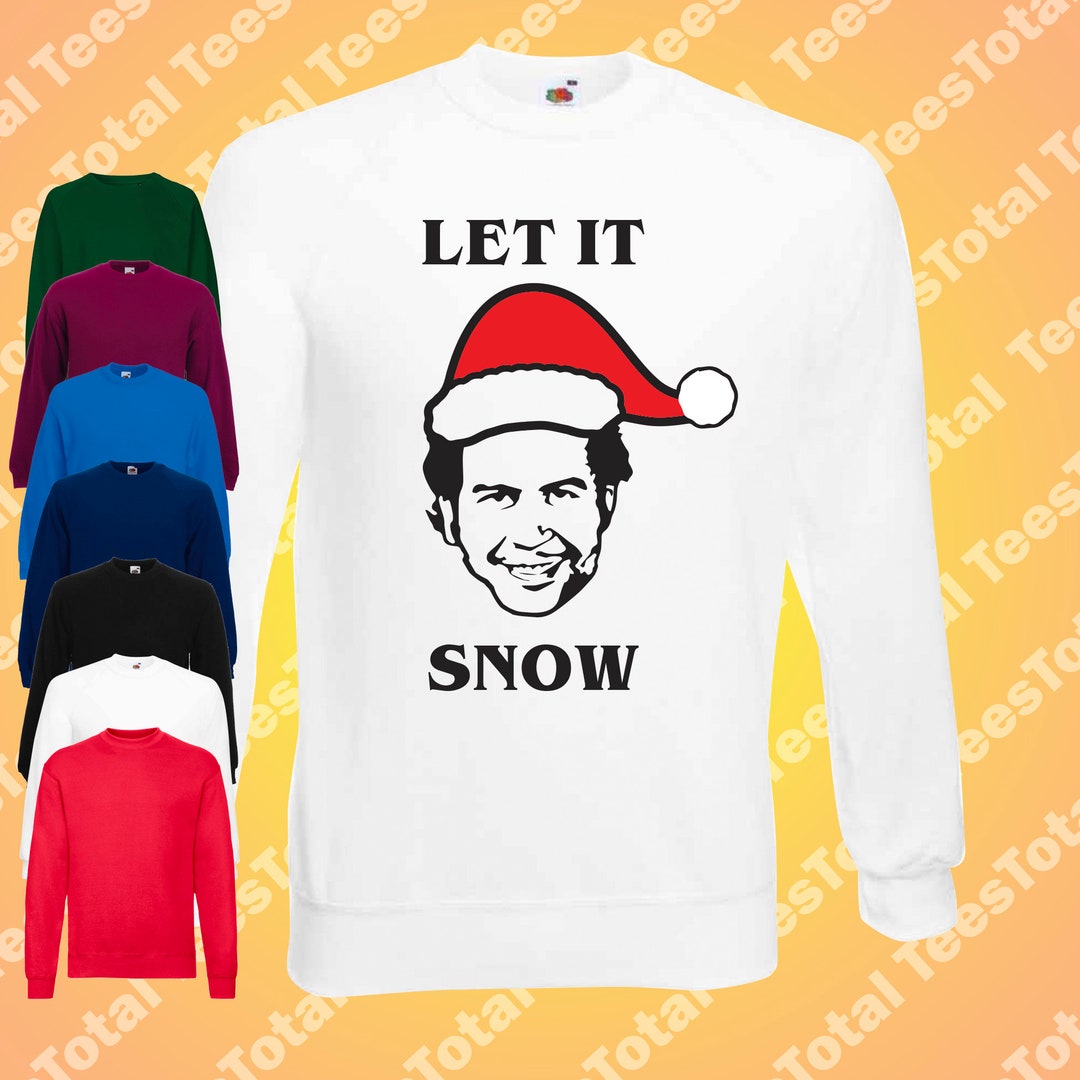 Let It Snow Pablo Escobar Christmas Jumper Funny Xmas Festive Santa - Etsy