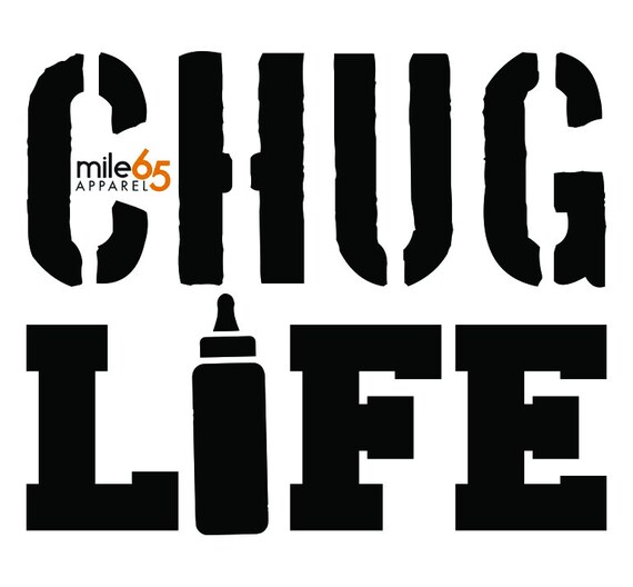 Chug Life Design SVG Illustrator or PDF File | Etsy