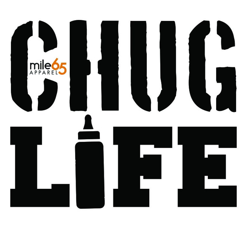 Chug Life Design - SVG, Illustrator or PDF File - Etsy