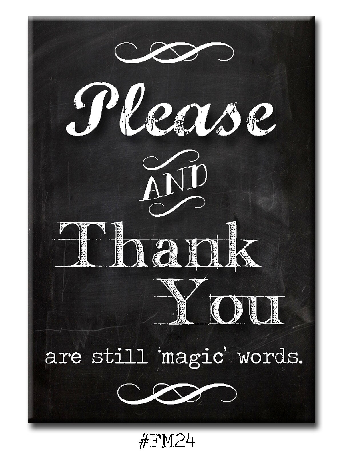 Please And Thank You Quotes