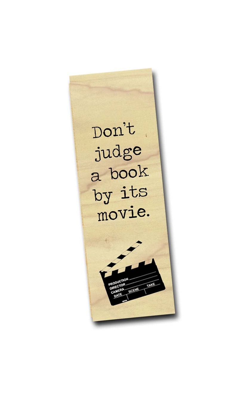 Don't Judge a Book by Its Movie. Wooden Poplar Bookmark - Etsy