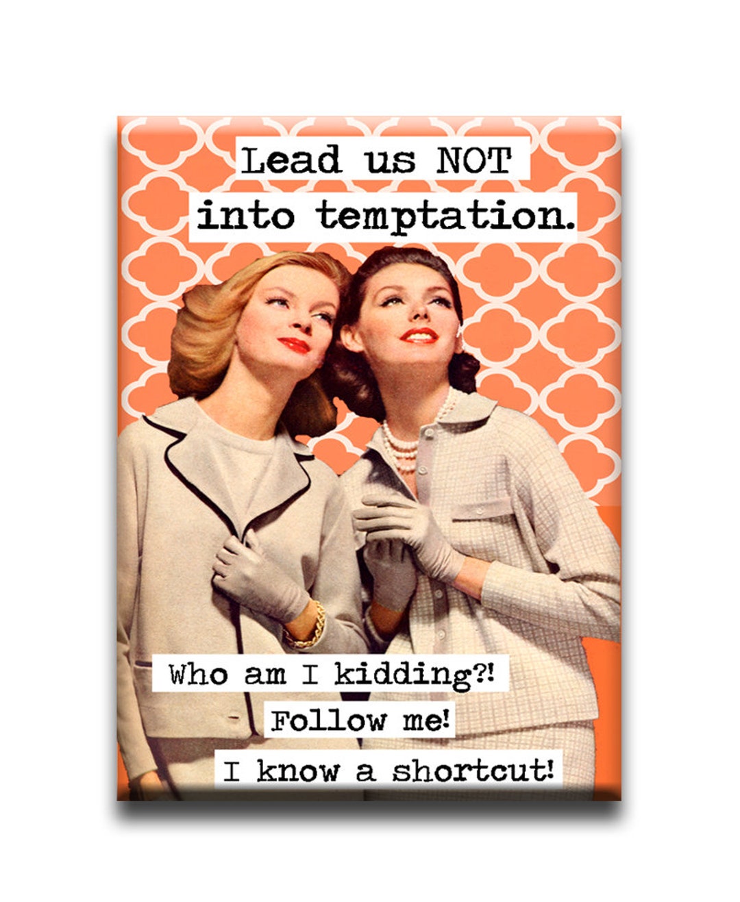 Funny Fridge Magnet: Retro Temptation Humor - Etsy