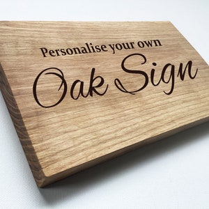 Personalised Engraved Solid Oak Wood Sign, Live Edge Oak Sign, Outdoor ...