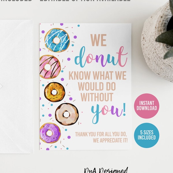 Donut Know What We Would Do Without You - Etsy
