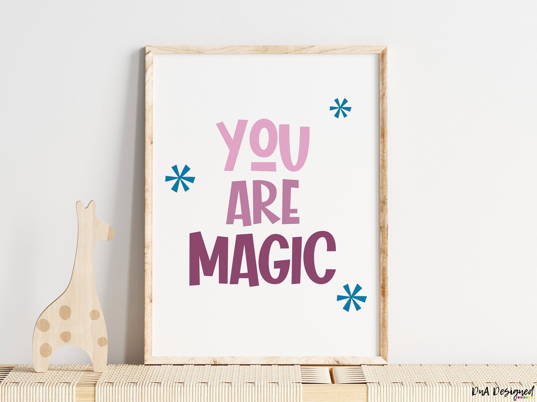 You Are Magic Printable Kids Room Art DIY Print - Instant Download ...