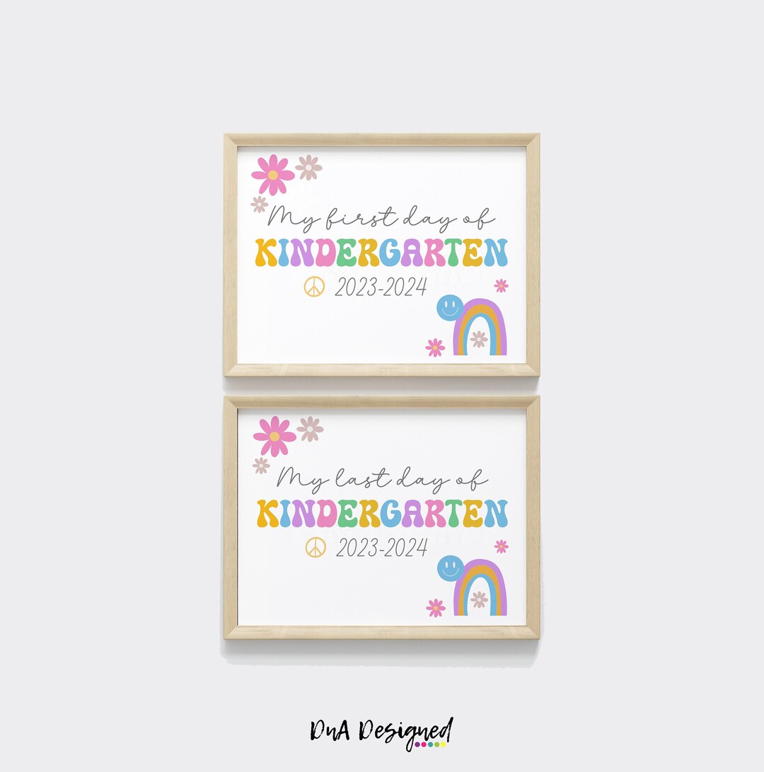 Fist and Last Day of Kindergarten 2023-2024 DIGITAL Retro Flowers Print ...