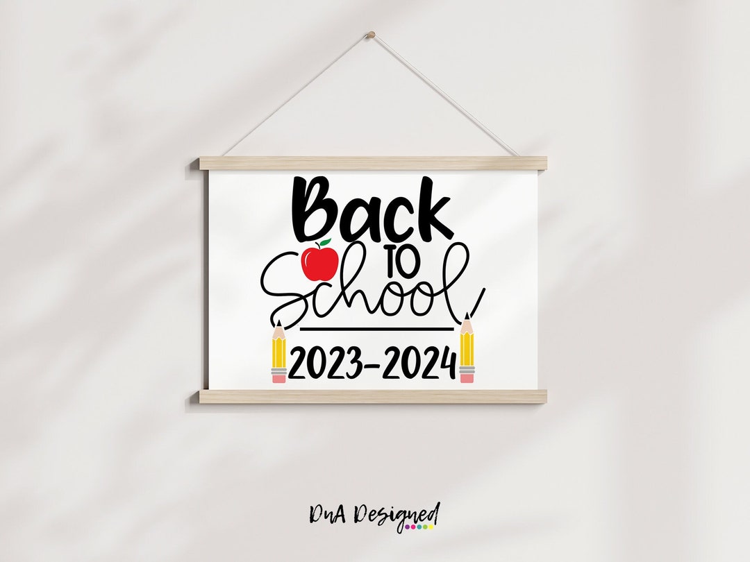 Back to School DIGITAL 2023-2024 Sign First Day of School DIY Photo ...
