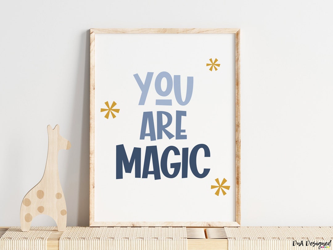 You Are Magic Printable Kids Room Art DIY Print - Instant Download ...