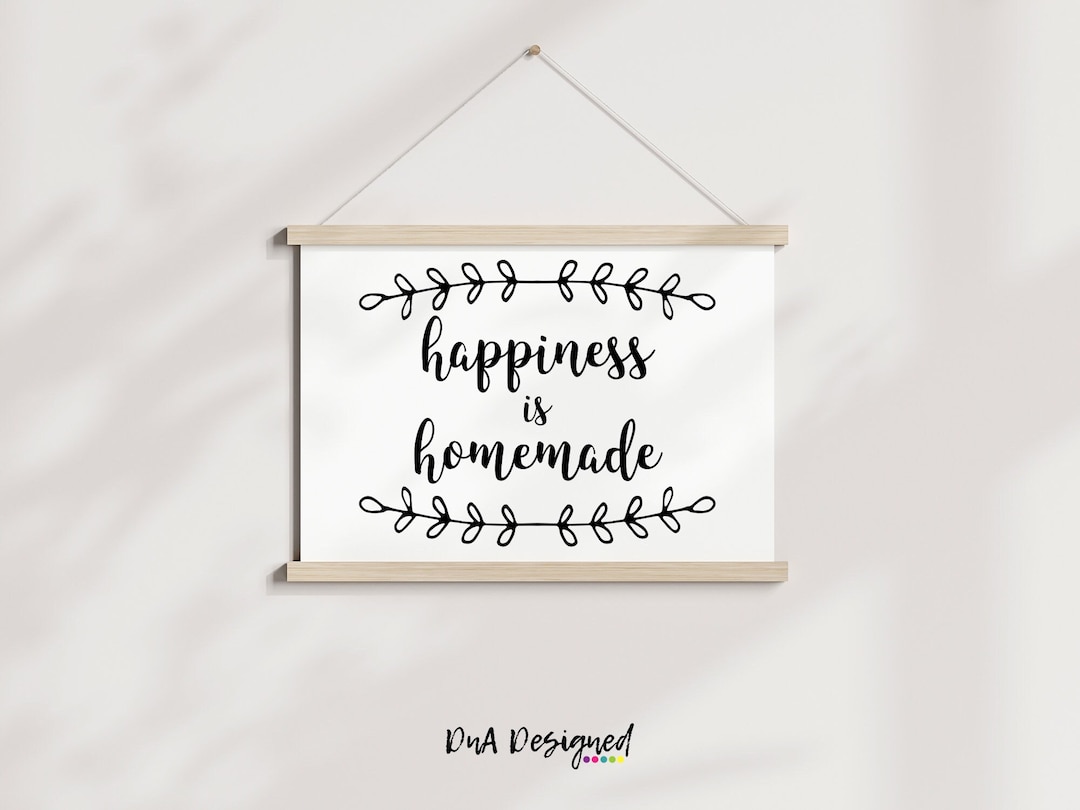 Happiness is Homemade DIGITAL Print - Instant Download Printable Home ...