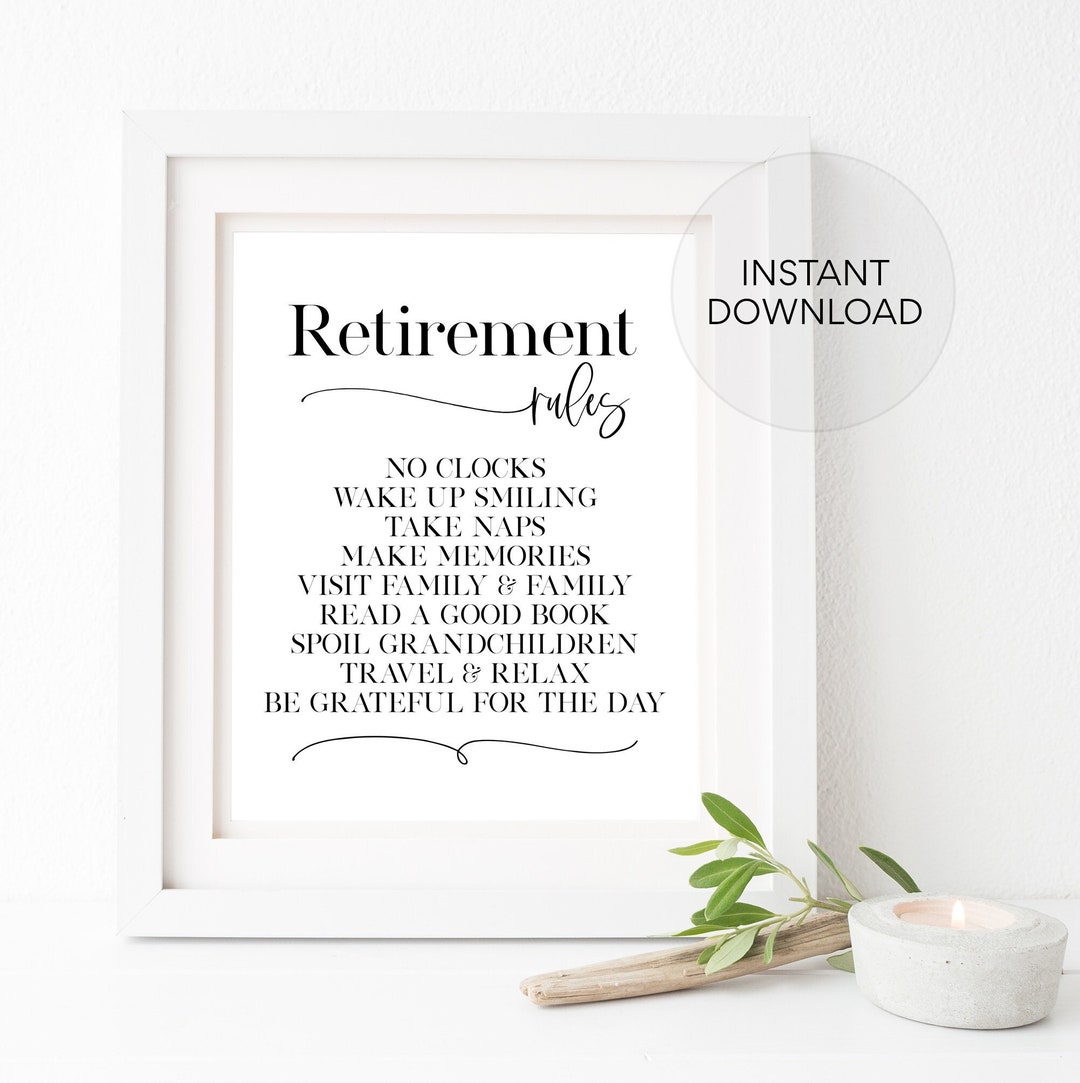 Retirement Rules Sign, Retirement Party Decor (digital Download) - Etsy