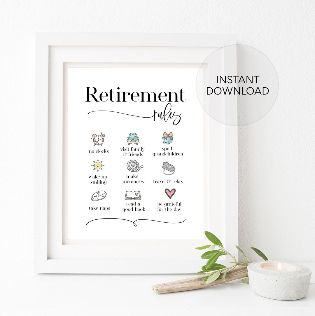 Retirement Rules Sign, Celebration Decor (digital Download) - Etsy
