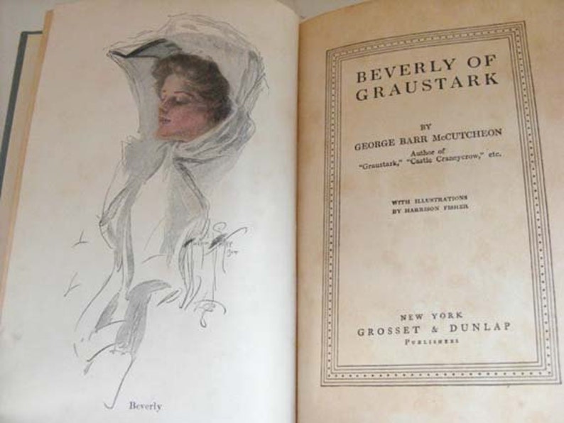 Beverly of Graustark George Barr Mccutcheon, 1904 First Edition ...