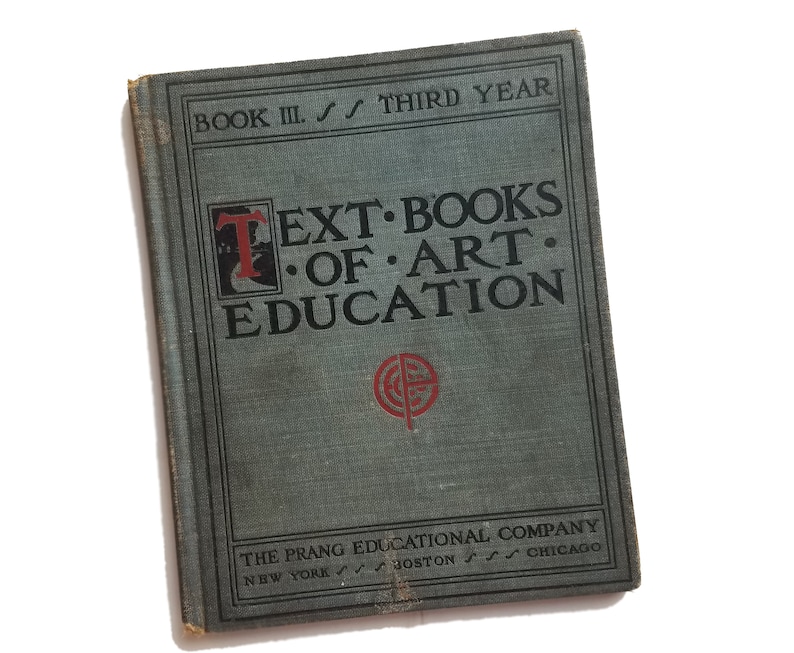 Text Books of Art Education Book III, Third Year - Prang Educational ...