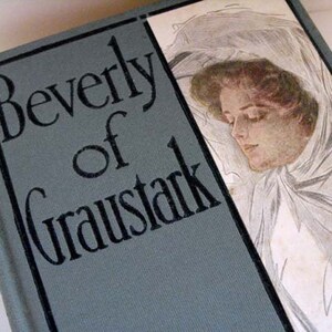 Beverly of Graustark - George Barr Mccutcheon, 1904 First Edition ...