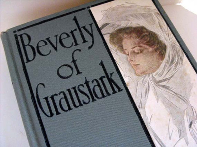 Beverly of Graustark - George Barr Mccutcheon, 1904 First Edition ...