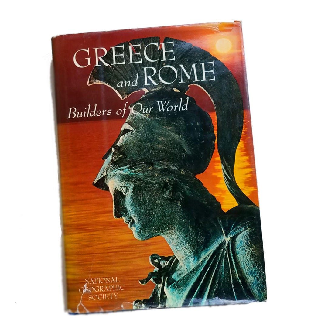 Greece and Rome: Builders of Our World - National Geographic Society ...