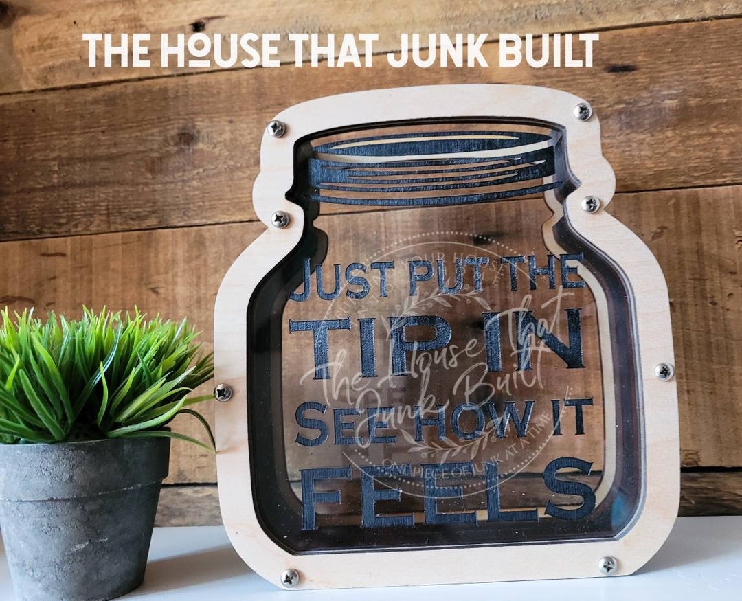 Funny Tip Jar – “just Put the Tip In, See How It Feels” – Acrylic ...