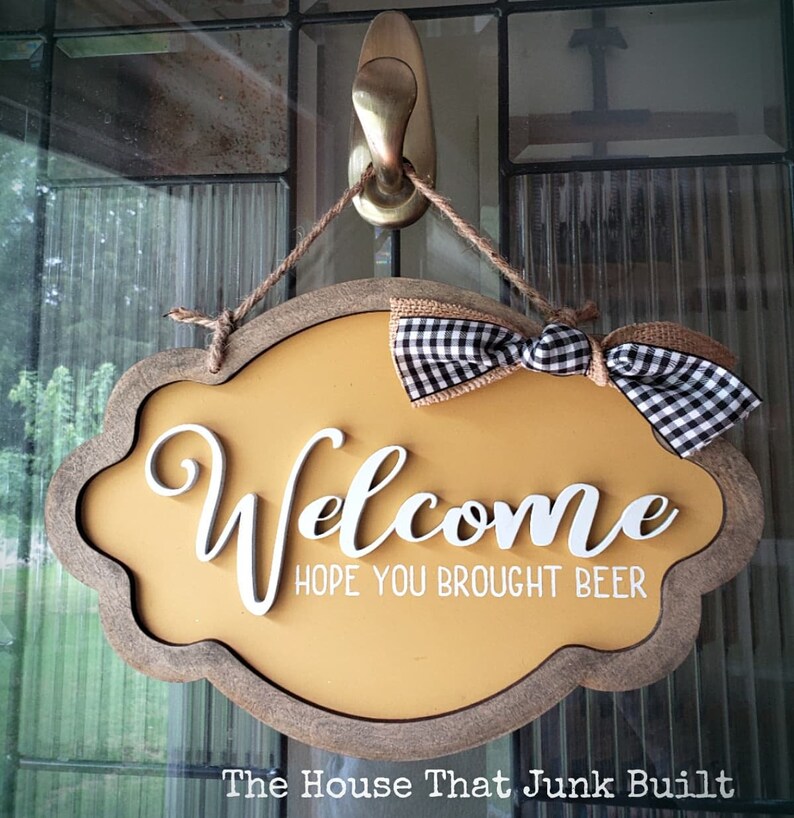 Welcome Sign I Hope You Brought Wine Beer Starbucks Alcohol - Etsy